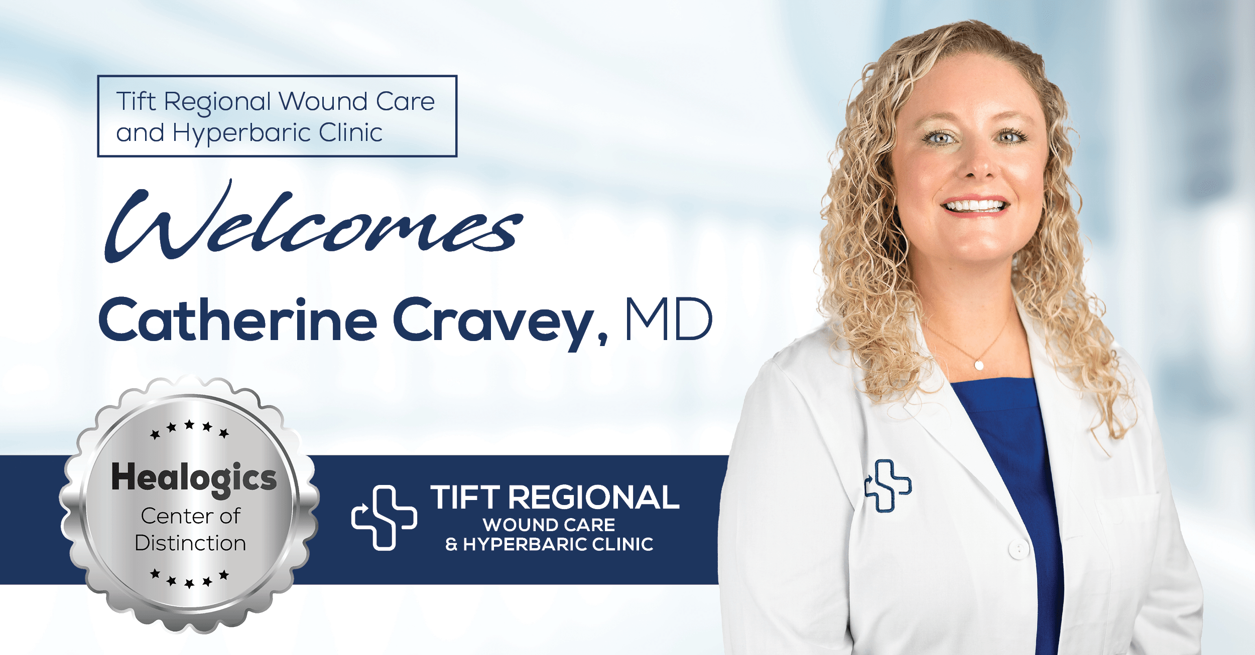 TRMC Wound Care and Hyperbaric Clinic Welcomes Dr. Catherine Cravey ...